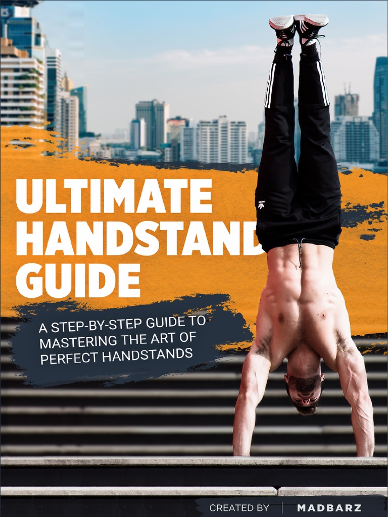 The Ultimate Handstand Guide PDF | PDF | Anatomical Terms Of Motion ...