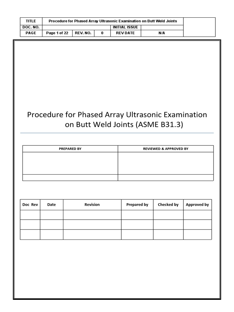 A Comprehensive Procedure for Phased Array Ultrasonic Testing of Butt ...