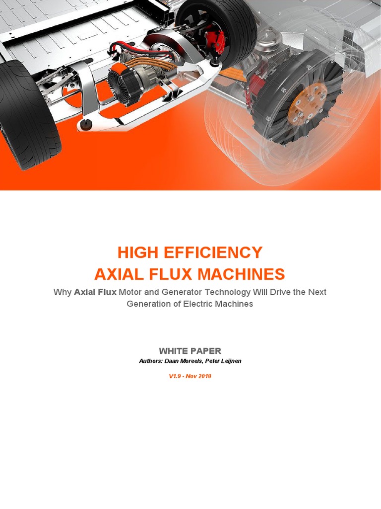 HIGH EFFICIENCY AXIAL FLUX MACHINES DRIVE NEXT-GEN ELECTRIC MACHINES ...
