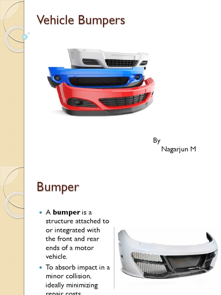 Vehicle Bumpers: by Nagarjun M | PDF