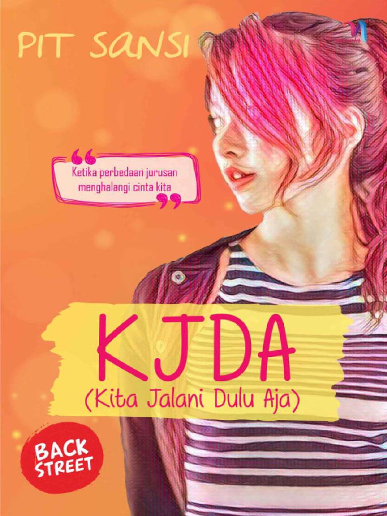 KJDA (Kita Jalani Dulu Aja) | PDF