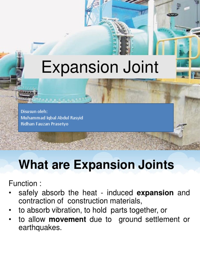 Expansion Joint | PDF | Thermal Expansion | Pipe (Fluid Conveyance)