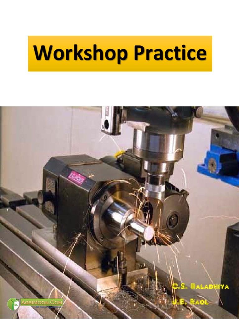Workshop Practice PDF | PDF | Forge | Screw