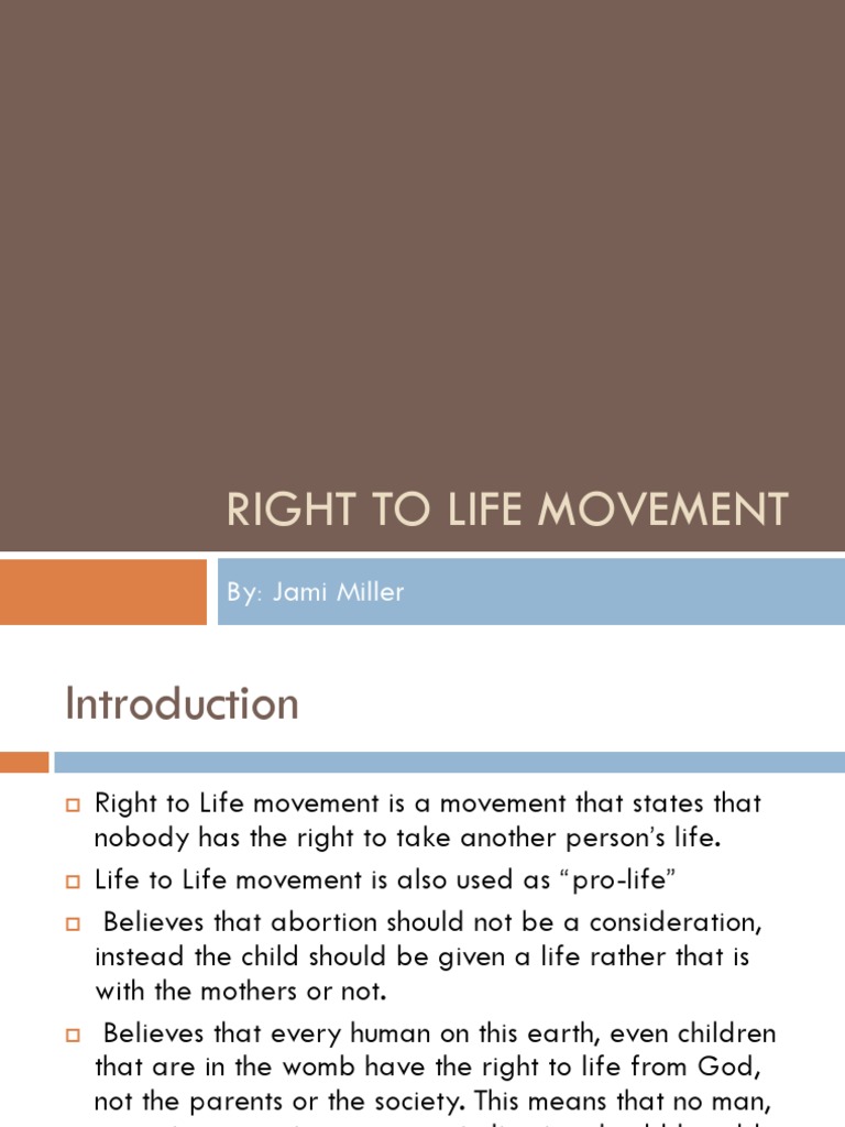 Right to Life Movement Overview | PDF | Abortion | Women's Rights