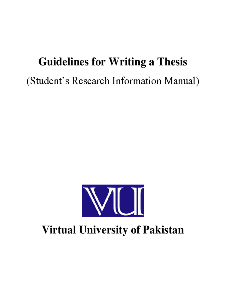 Guidelines For Writing A Thesis: (Student's Research Information Manual ...