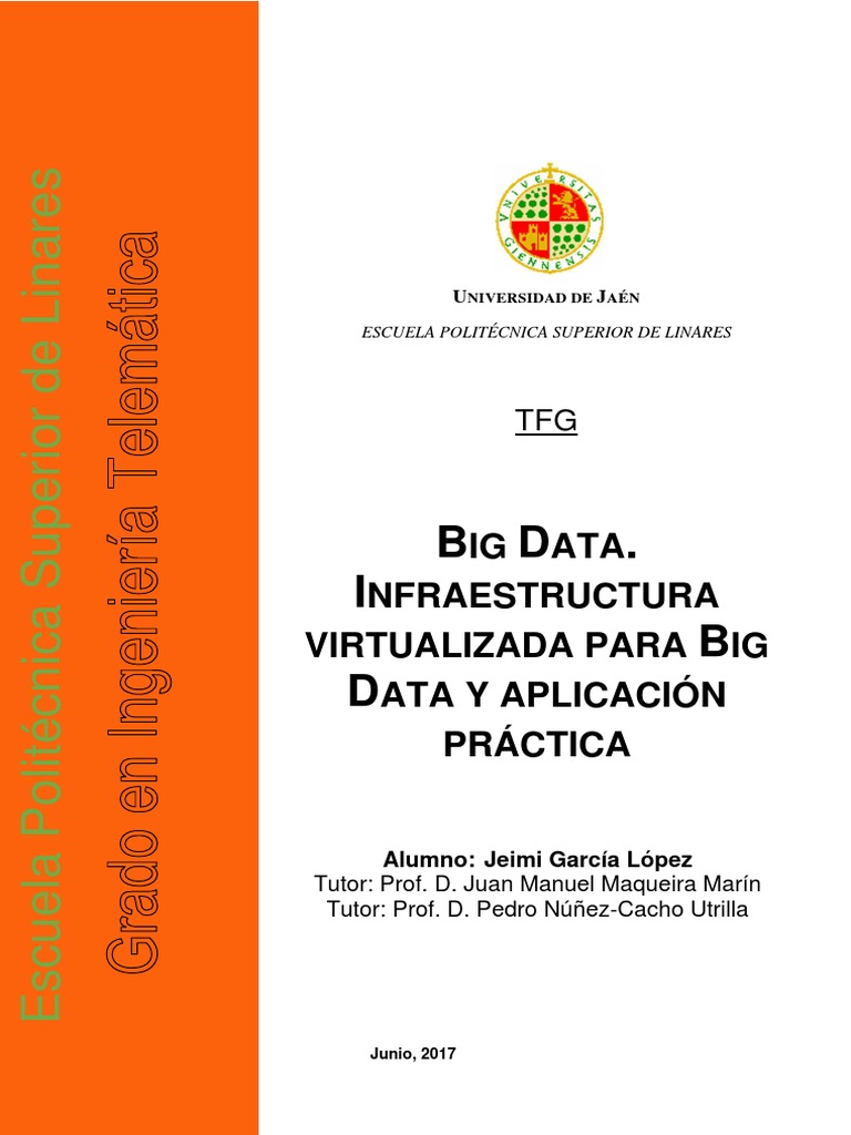 Big Data. Infraestructura Virtualizada para Big Data y Aplicación Práctica PDF | Descargar ...