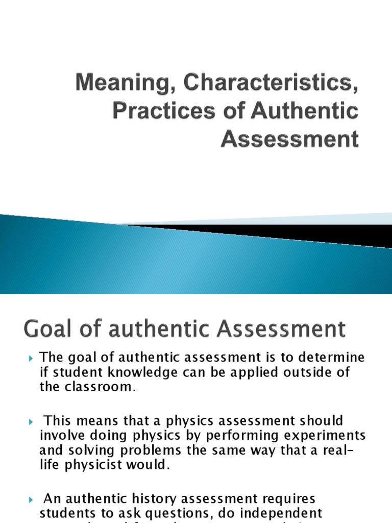 Meaning, Characteristics, Practices of Authentic Assessment | PDF ...