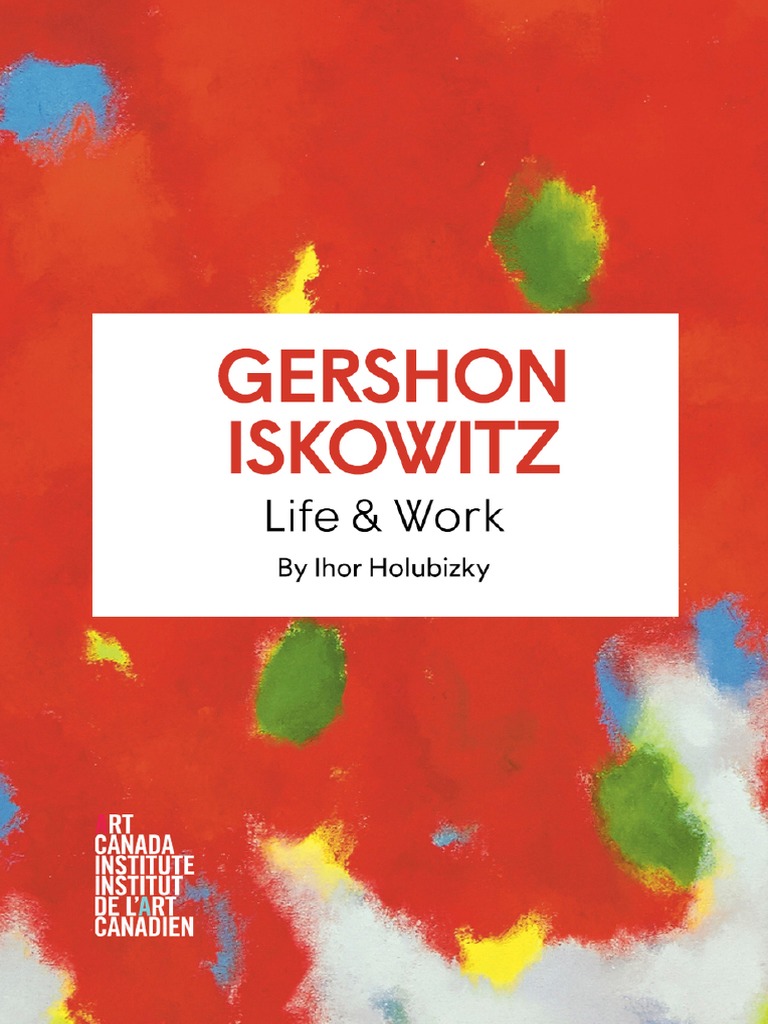 Gershon Iskowitz: Life & Work | PDF | Paintings