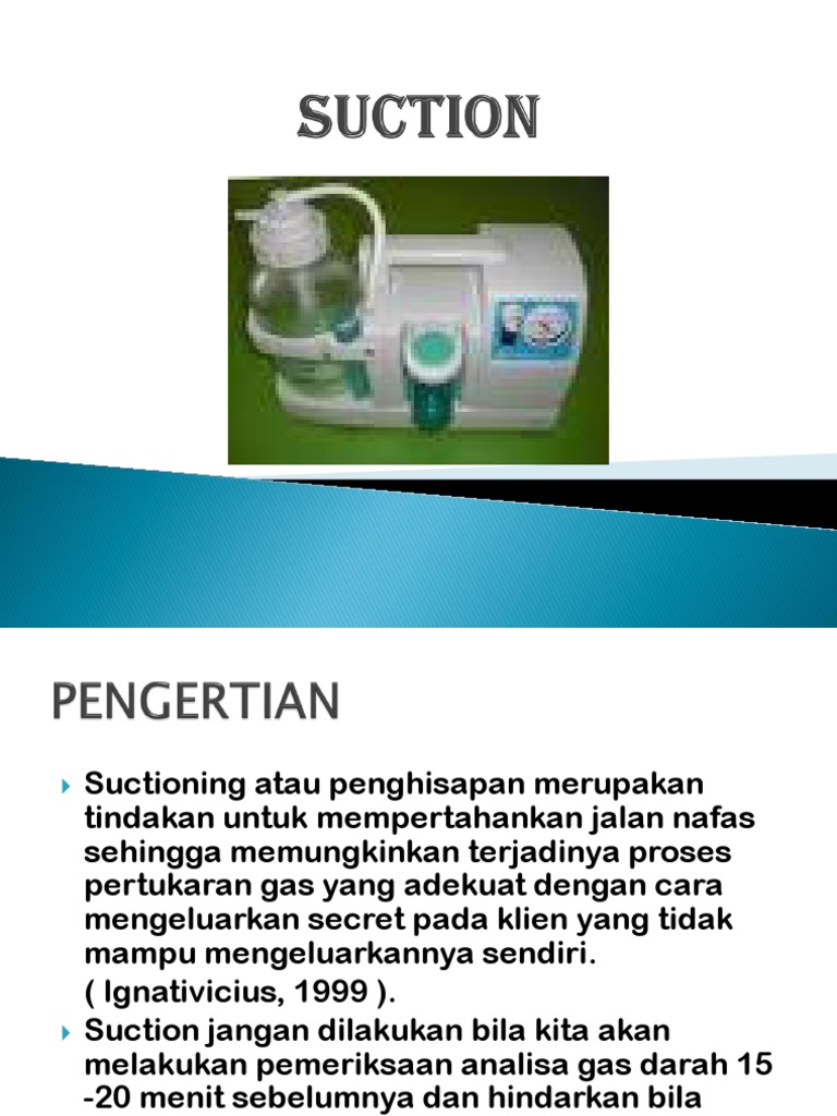 Prosedur dan Risiko Suctioning pada Pasien | PDF