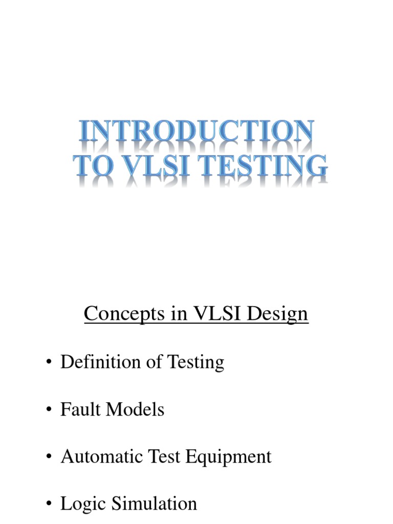 Testing of VLSI Circuits | PDF | Verification And Validation ...