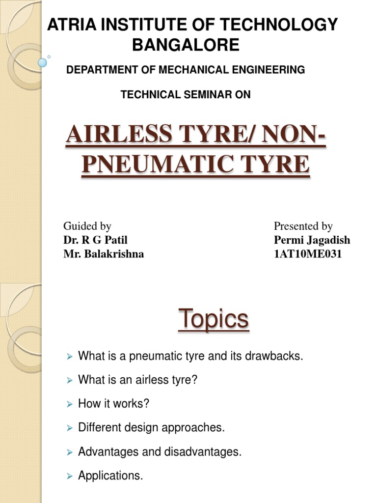 Airless Tyre/ Non-Pneumatic Tyre: Atria Institute of Technology ...