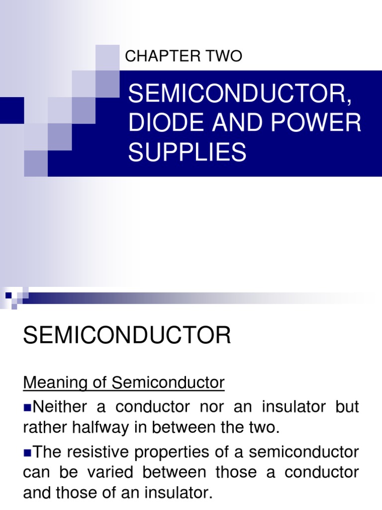 Semiconductor, Diode and Power Supplies: Chapter Two | PDF ...