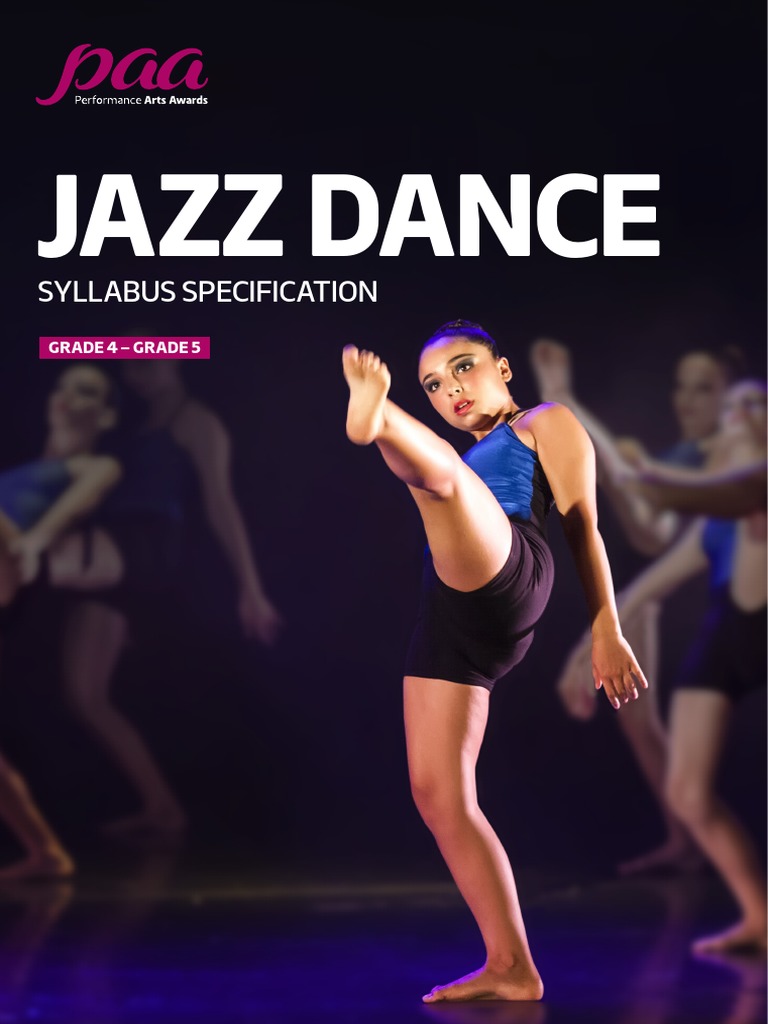 PAA Jazz Dance Syllabus Grade4 Grade5 | PDF | Test (Assessment ...