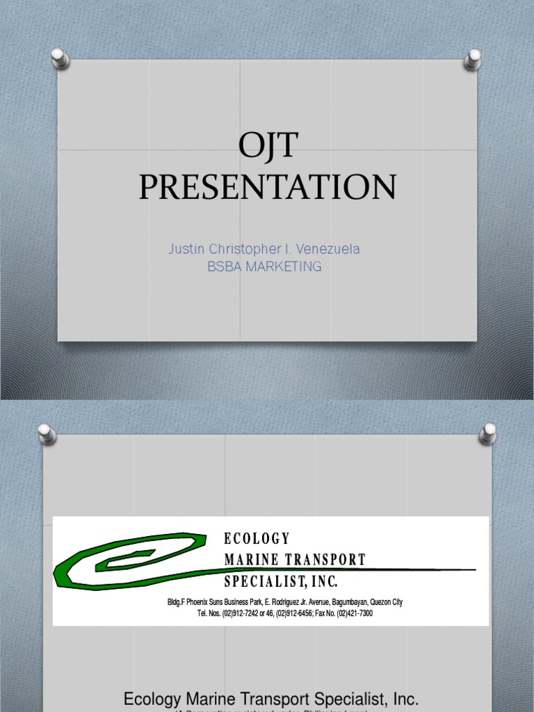 Ojt Presentation | Download Free PDF | Transport | Shipping Service