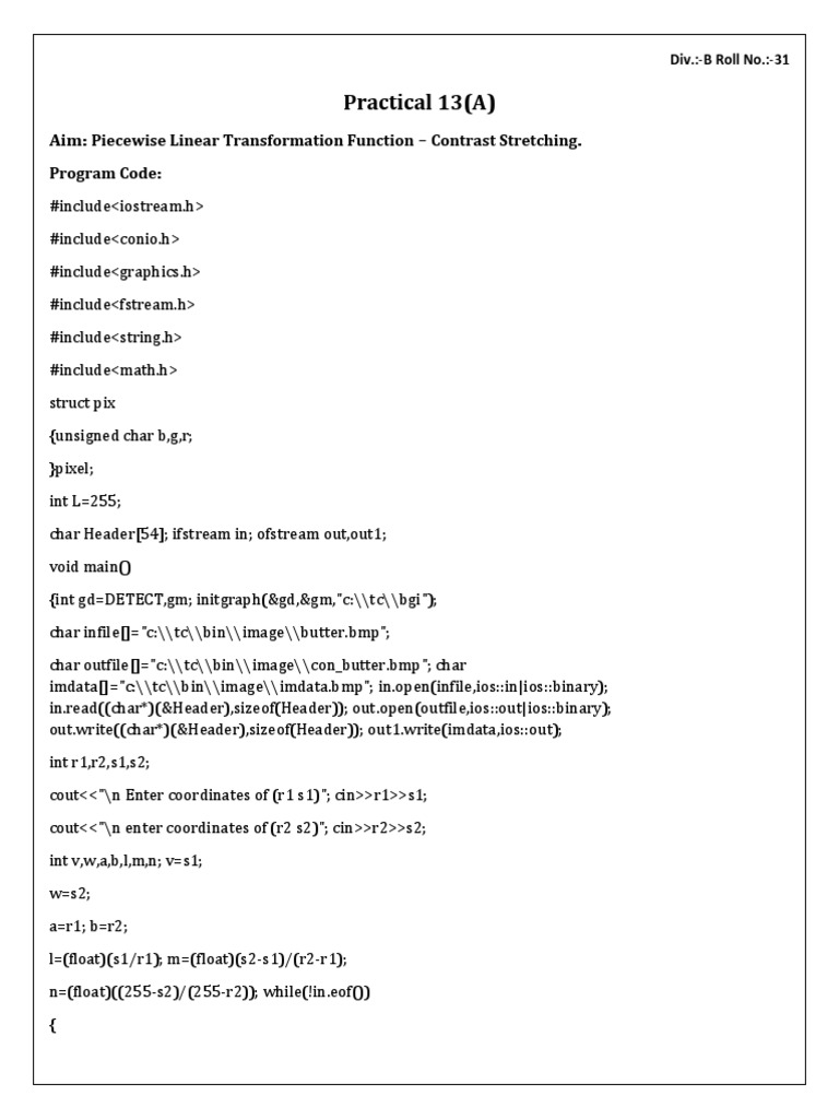 Practical 13 (A) : Piecewise Linear Transformation Function Contrast Stretching Program Code ...