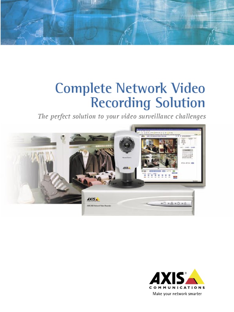 The Axis Network Video Recording Solution in Detail | PDF | Computer ...
