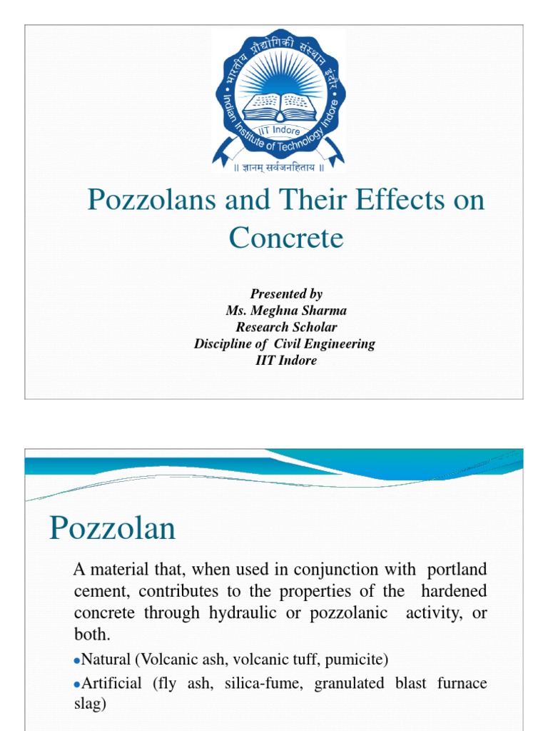 Pozzolans PPT (Meghna) | PDF | Fly Ash | Concrete