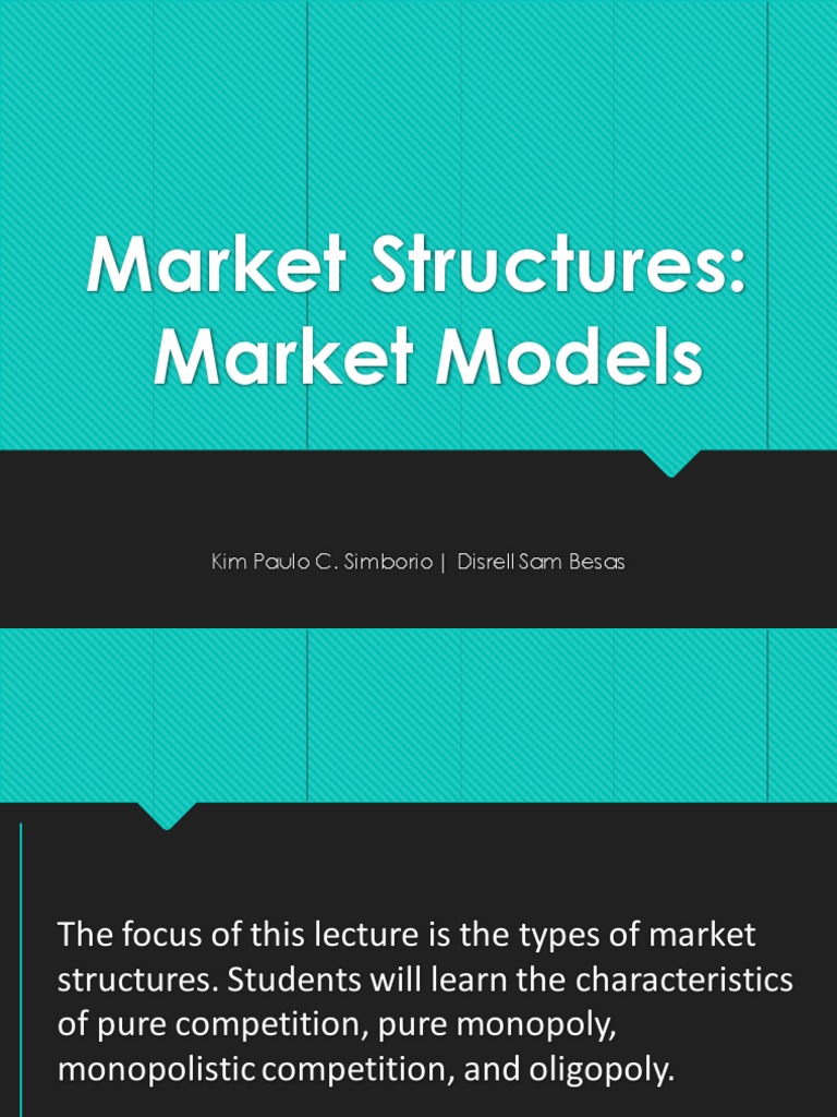 Understanding Market Structures in Economics | PDF | Monopoly | Perfect ...