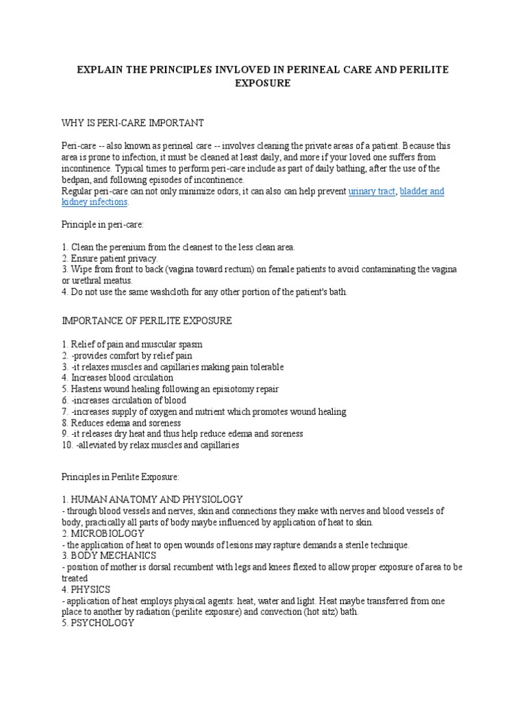 Explain The Principles Invloved in Perineal Care and Perilite Exposure ...