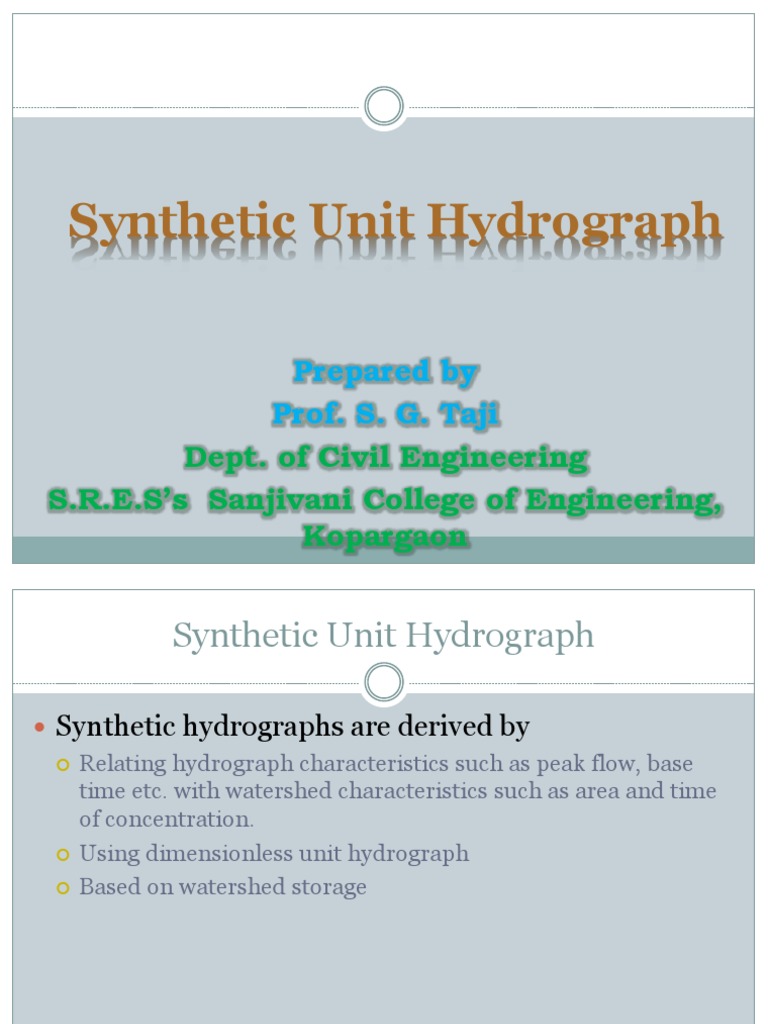 Synthetic Unit Hydrograph: Prepared by Prof. S. G. Taji | PDF | Drainage Basin | Earth Sciences