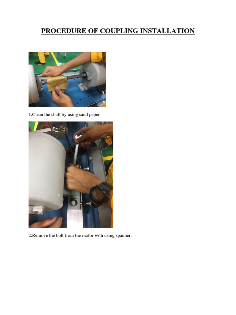 Procedure of Coupling Installation: 1.clean The Shaft by Using Sand ...