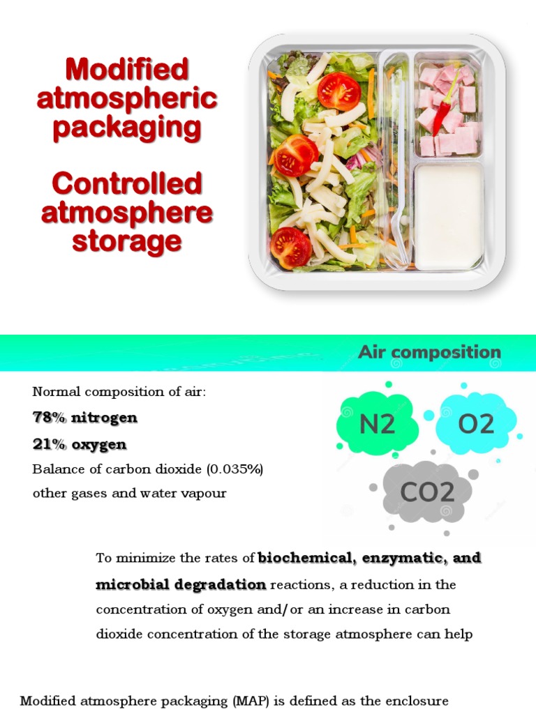 Modified Atmosphere Packaging and Controlled Atmosphere Storage ...