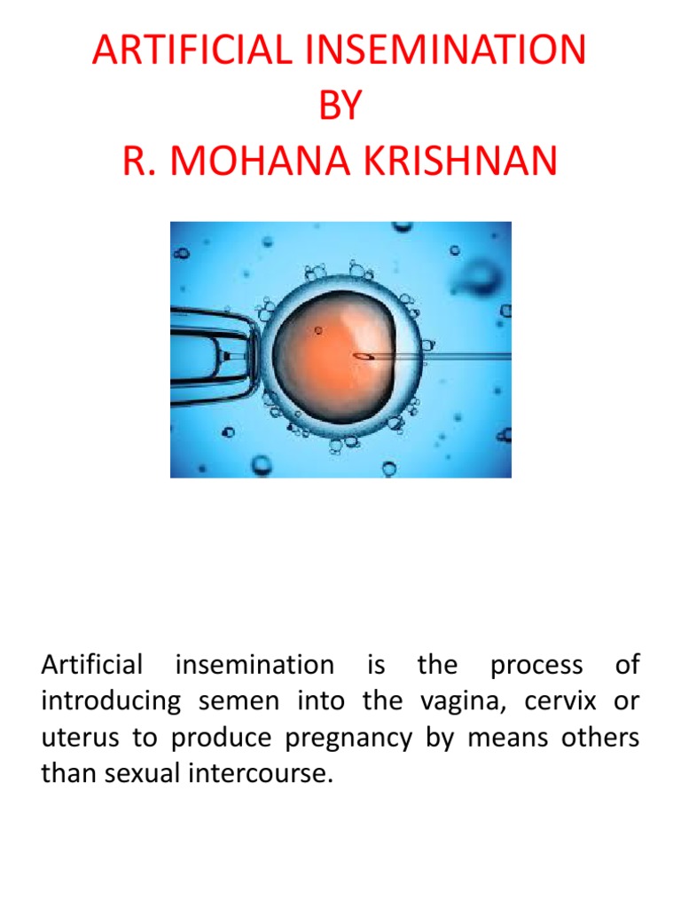 Overview of Artificial Insemination | PDF | Human Reproduction ...