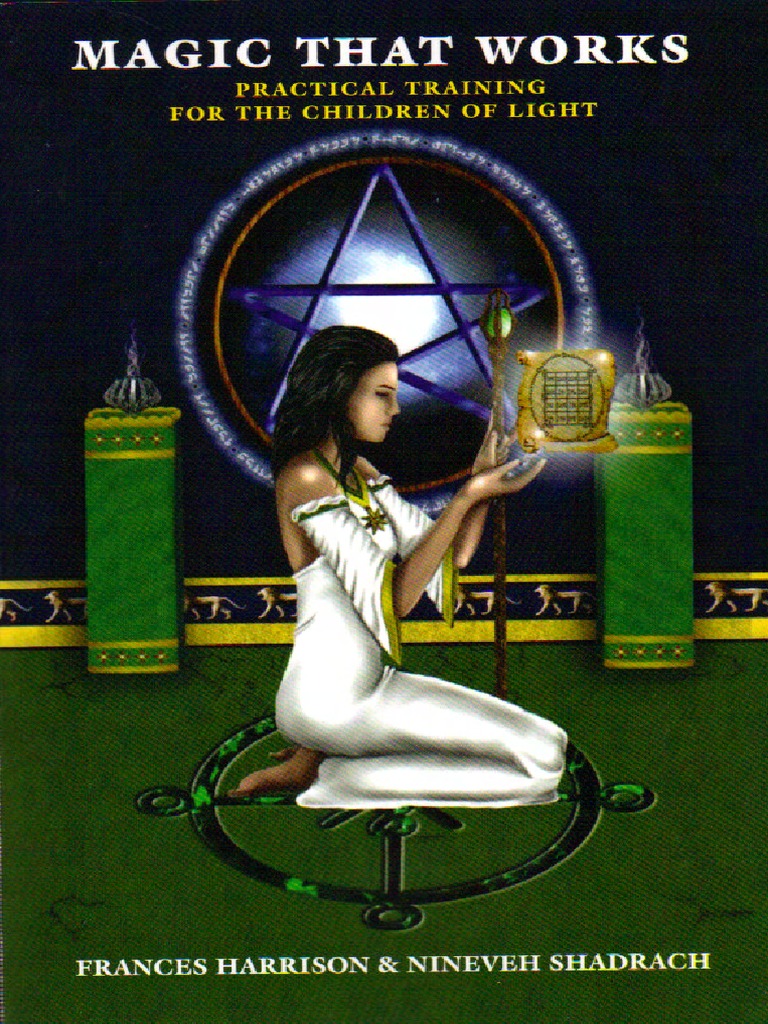 Harrison, Frances & Shadrach, Nineveh - Magick That Works | PDF