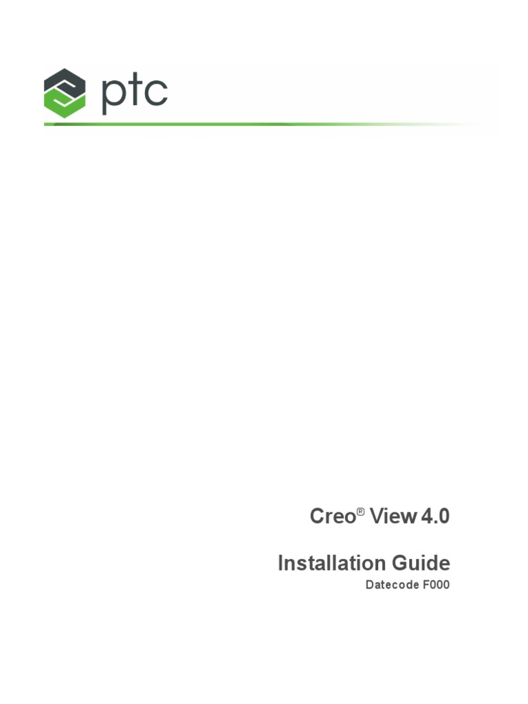 CreoView 4 - 0 Installation Guide PDF | PDF | Installation (Computer Programs) | 64 Bit Computing