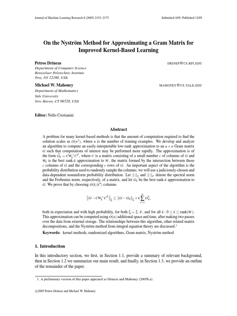Approximating The Gram Matrix An Analysis Of The Nyström Method For Improving The Efficiency Of
