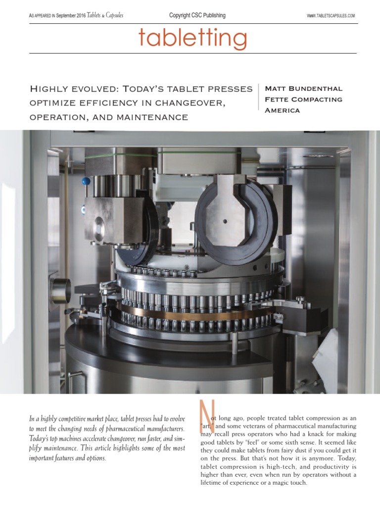 Tabletting: Highly Evolved: Today's Tablet Presses Optimize Efficiency ...