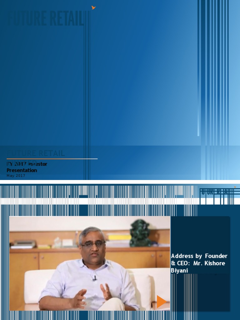 Future Retail Limited: FY 2017 Investor Presentation | PDF | Earnings ...