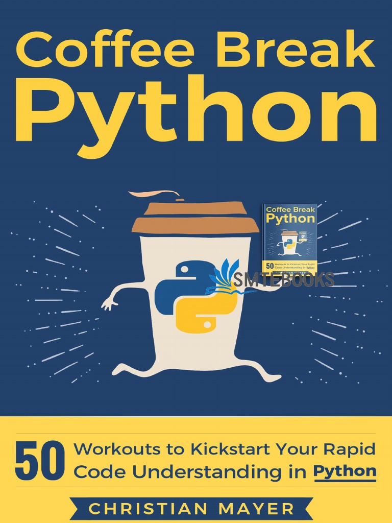 (Smtebooks - Eu) Coffee Break Python 1st Edition PDF | PDF | String ...