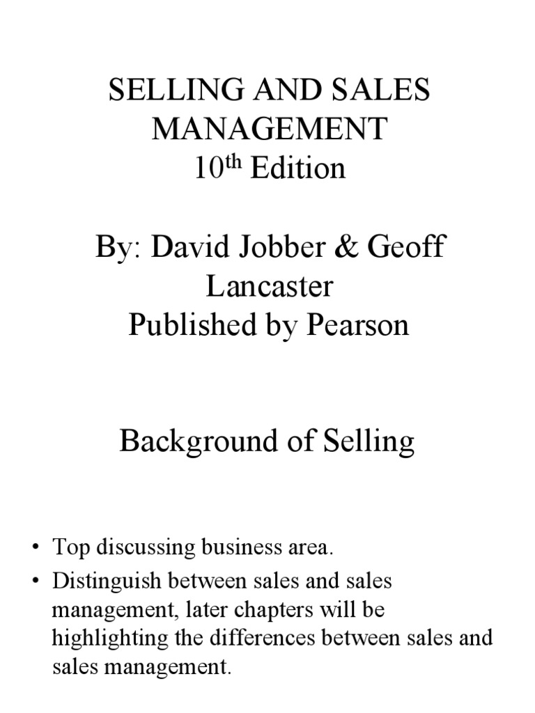 Selling and Sales Management 10 Edition By: David Jobber & Geoff ...