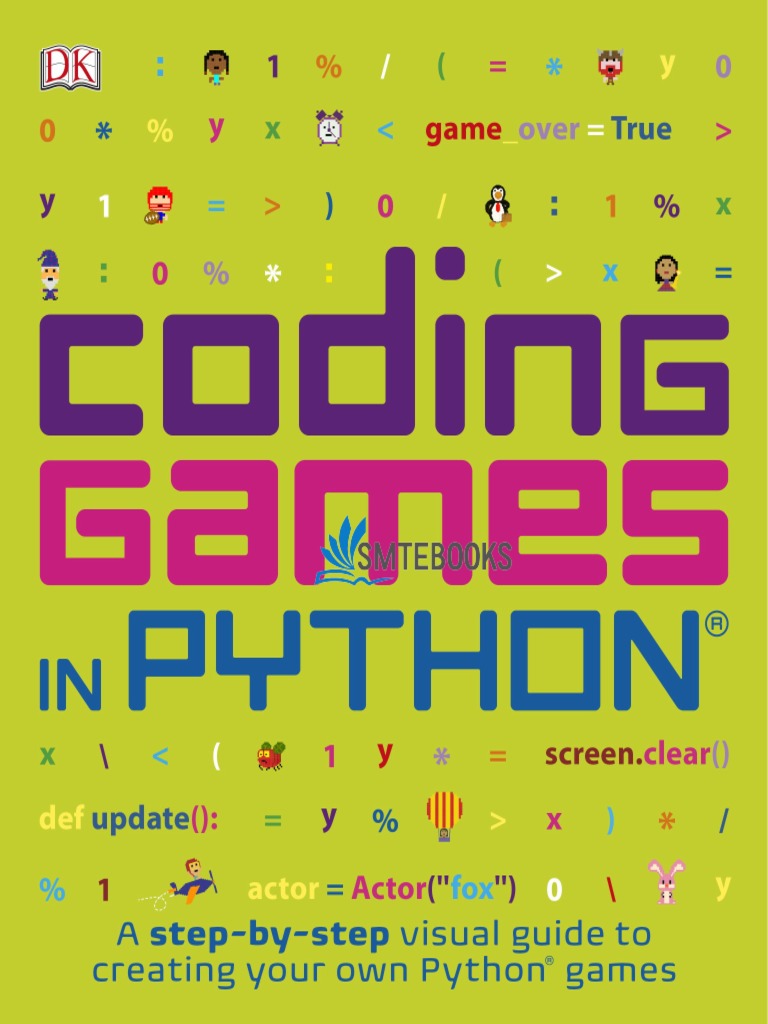 (Smtebooks - Com) Coding Games in Python 1st Edition PDF | PDF ...