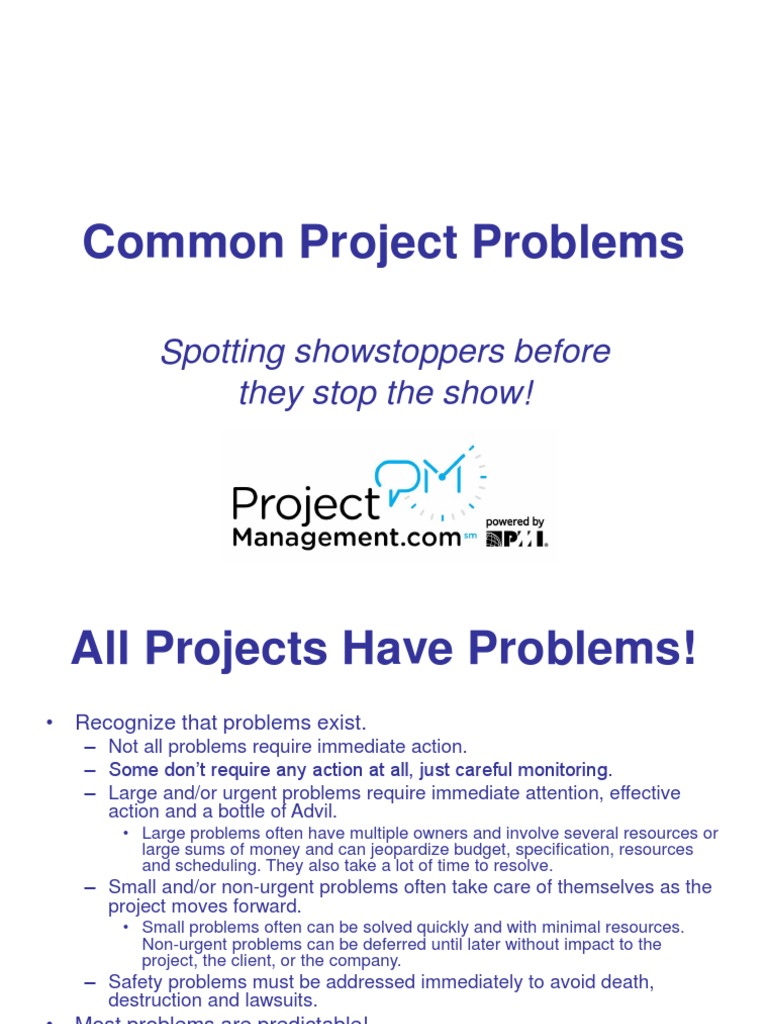 Common Project Problems: Spotting Showstoppers Before They Stop The ...