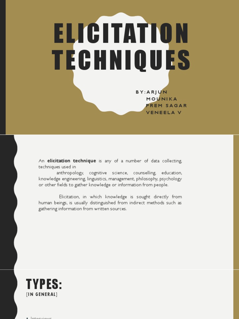 Elicitation Techniques: By:Arjun Mounika Premsagar Veneelav | PDF ...