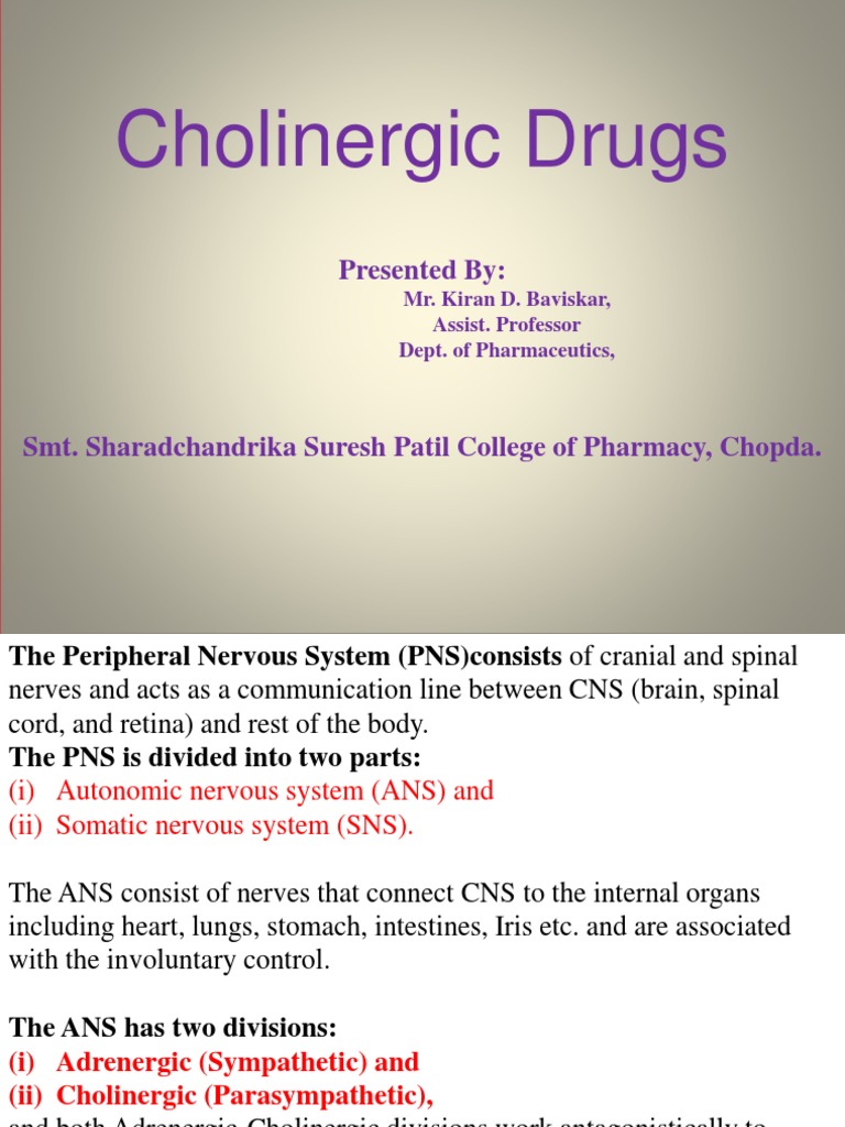 Cholinergic Drugs | PDF | Acetylcholine | Autonomic Nervous System