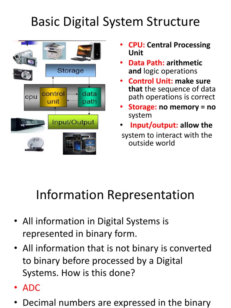 Basic Digital System Structure: - CPU: - Data Path: - Control Unit ...