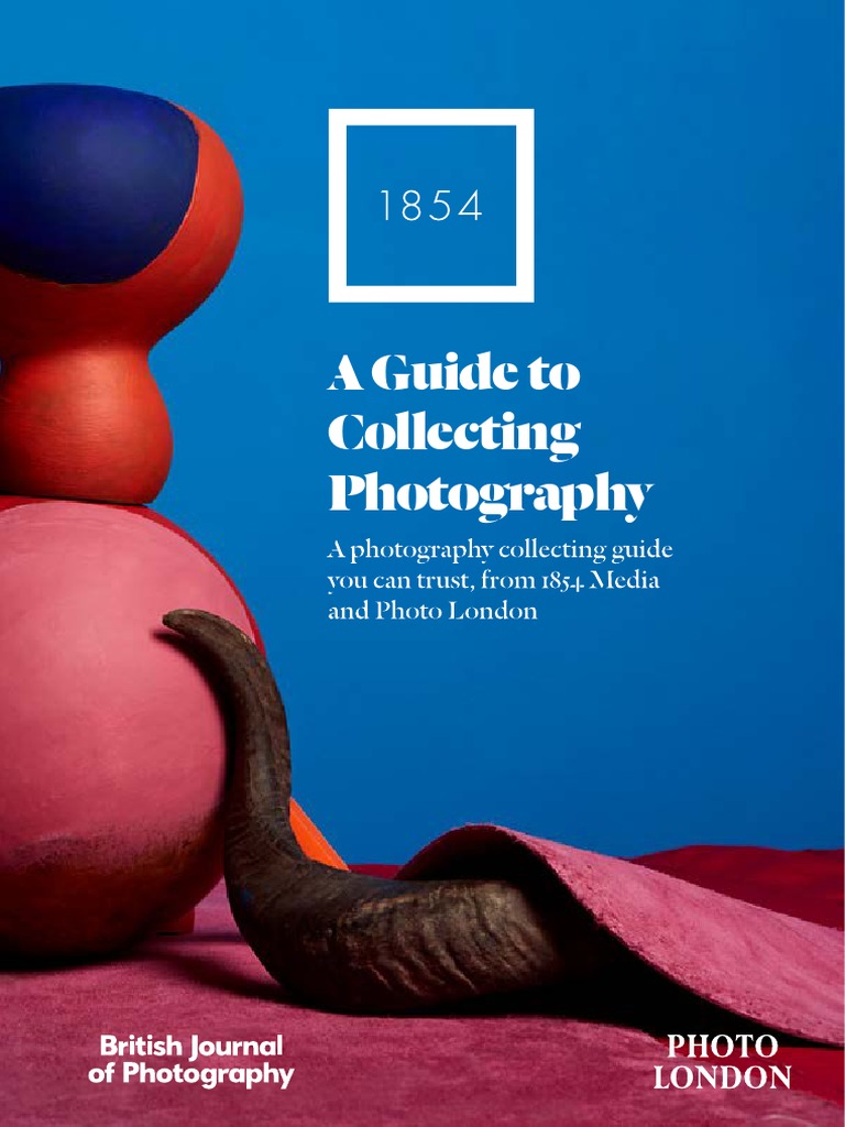 A Guide To Collecting Photography | PDF | Publishing | Prices