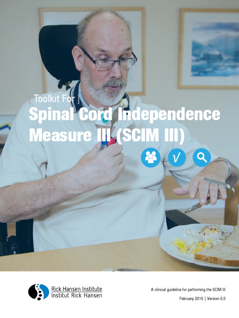 Spinal Cord Independence Measure III (SCIM III) : Toolkit For ...