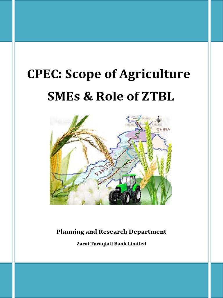 Cpec: Scope of Agriculture Smes & Role of ZTBL: Planning and Research ...