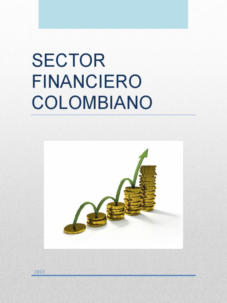 Sector Financiero en Colombia | PDF | Bancos | Sistema financiero