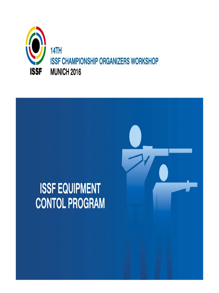 14th ISSF Workshop 2016 - The ISSF Equipment Control Program | PDF ...