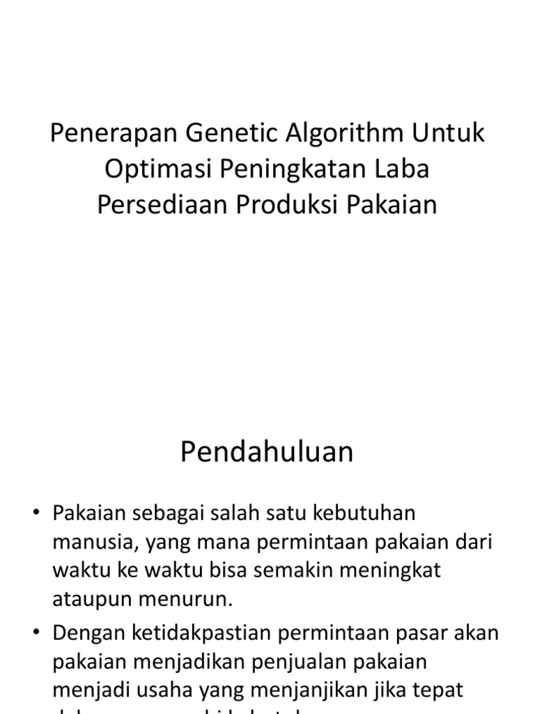 Penerapan Genetic Algorithm Untuk Optimasi Peningkatan Laba Persediaan ...