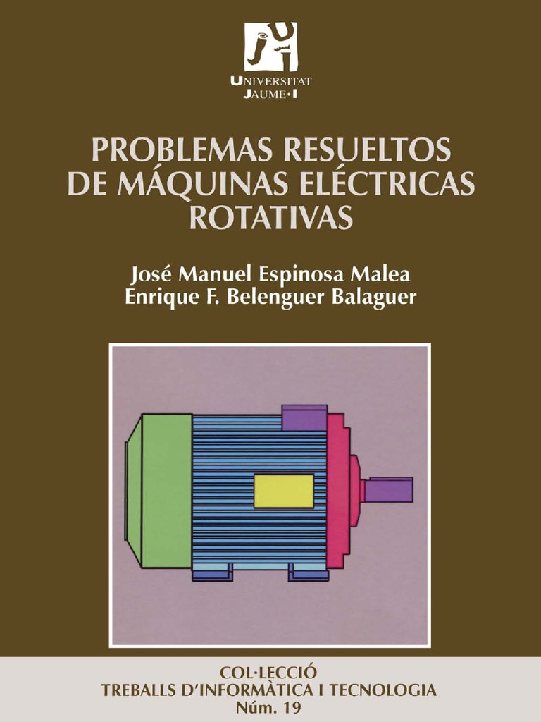 PROBLEMAS RESUELTOS DE MAQUINAS ELECTRICAS ROTATIVAS - Universidad de Jaume I PDF | PDF ...