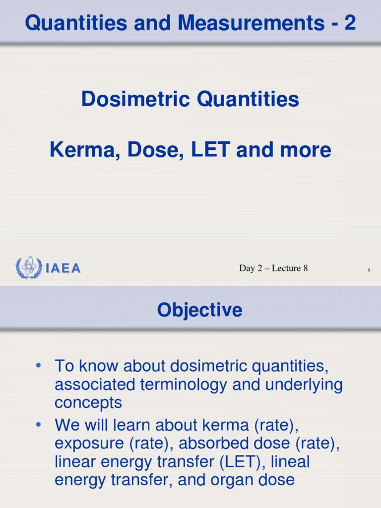Understanding Dosimetric Quantities | PDF | Absorbed Dose | Ionizing ...