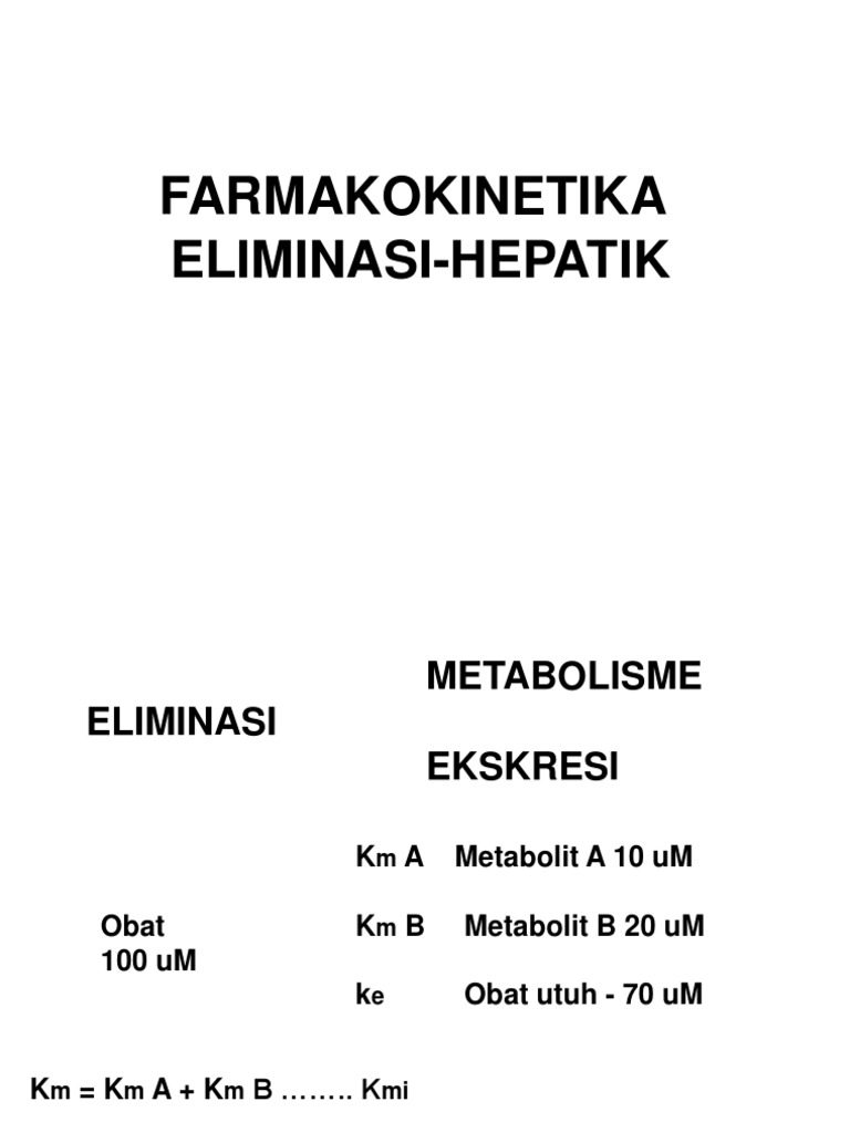 Farmakokinetik Hepatik | PDF