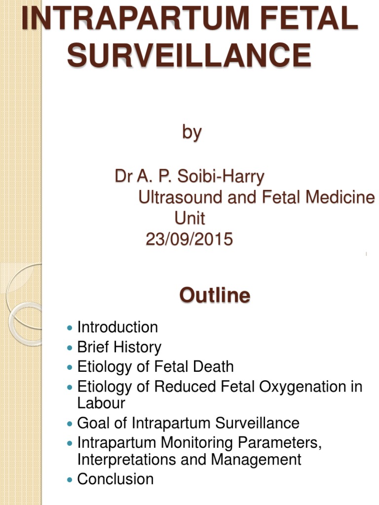Intrapartum Fetal Surveillance Overview | PDF | Childbirth ...