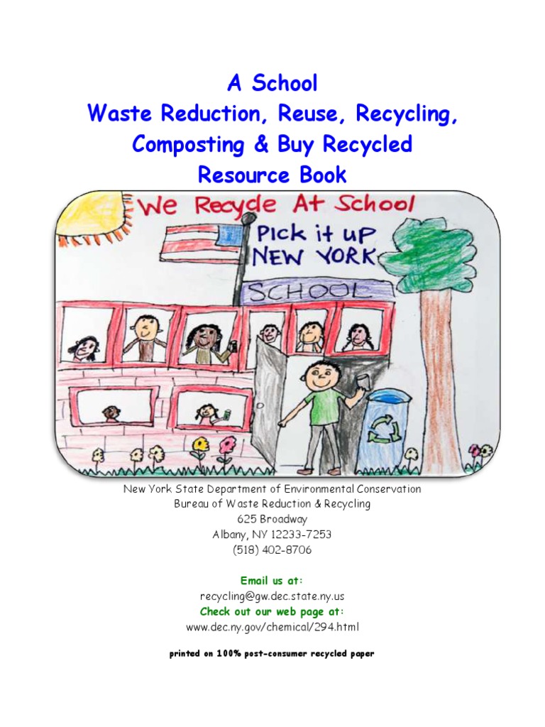 A School Waste Reduction, Reuse, Recycling, Composting & Buy Recycled ...